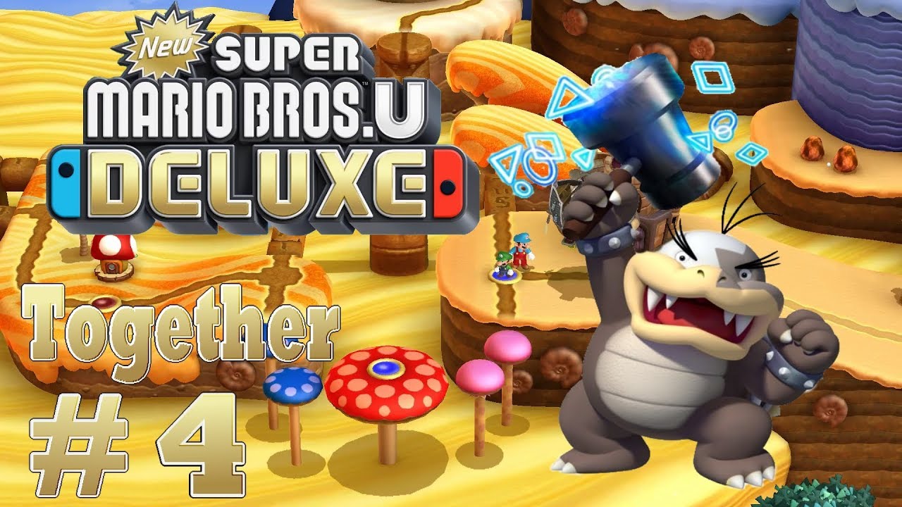 New Super Paper Mario U Deluxe Together #4 Morton zeigt uns wo der ...