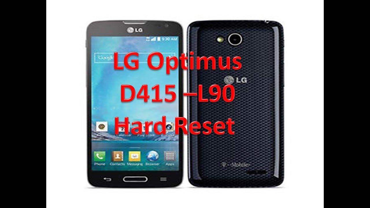 Hard Reset LG Optimus D415 - L90 / Reseteo de Fabrica / Bien Explicado ...
