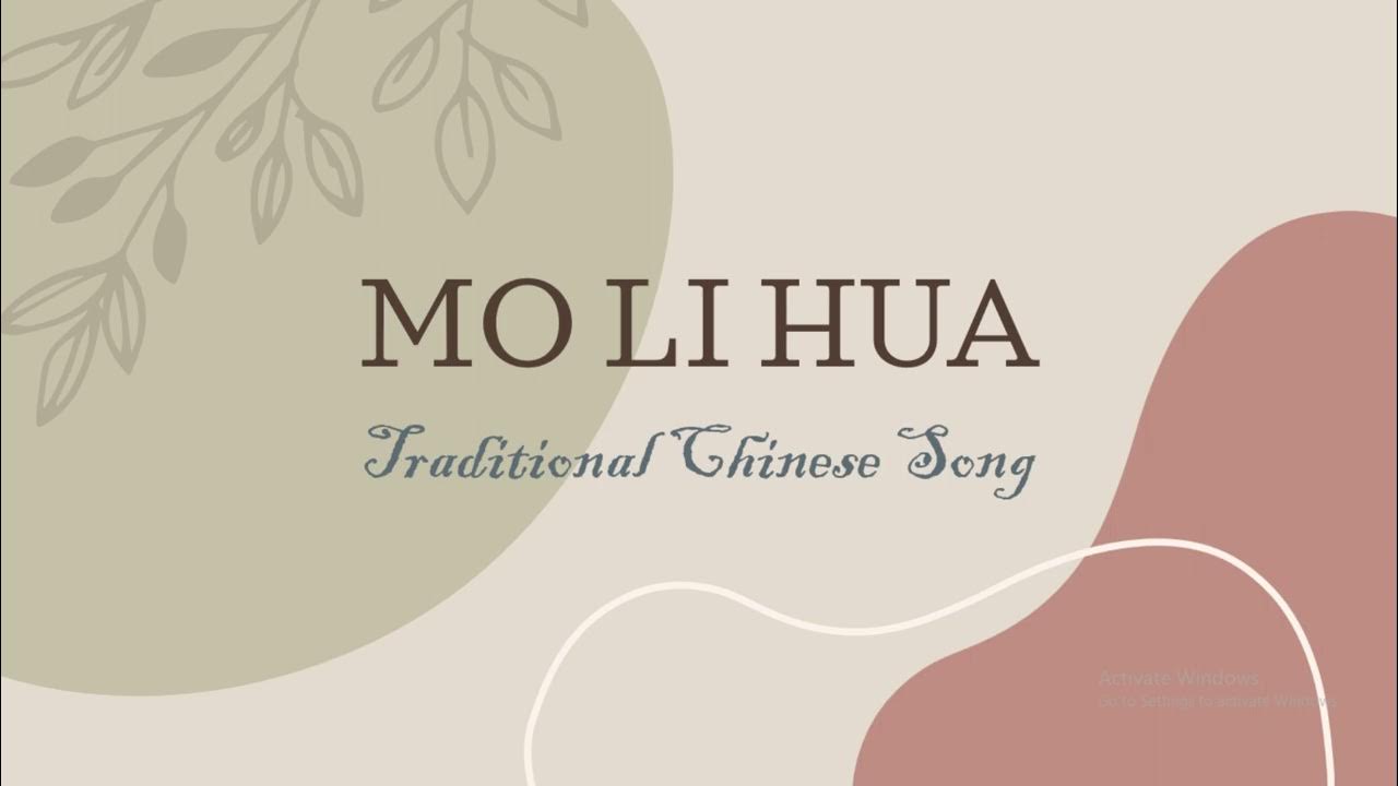 MO LI HUA Traditional Chinese Song - YouTube