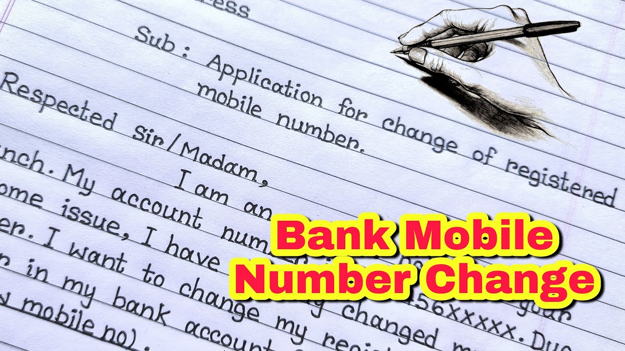 Write An Application To Change Mobile Number In Bank Account ॥ Request ...