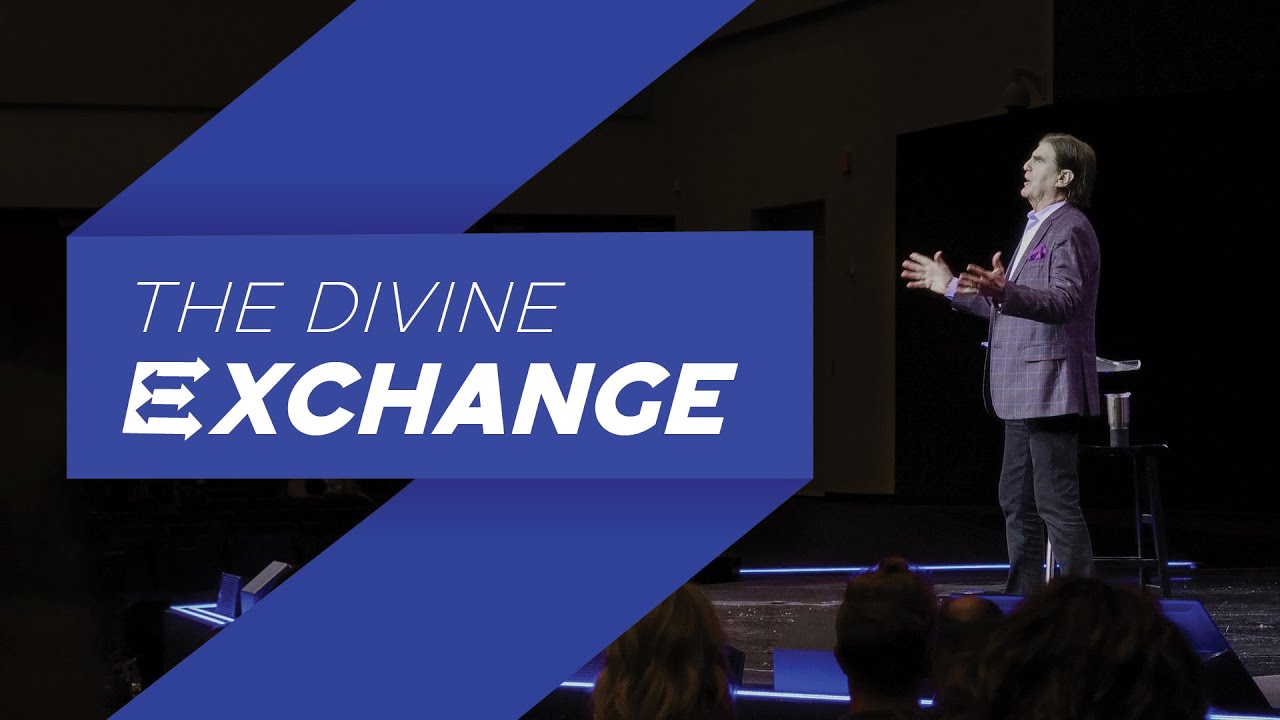 The Divine Exchange | Pastor Rick Godwin - YouTube
