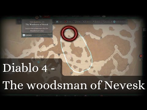 PT.8 - Axe location The Woodsman of Nevesk - Diablo 4 - YouTube