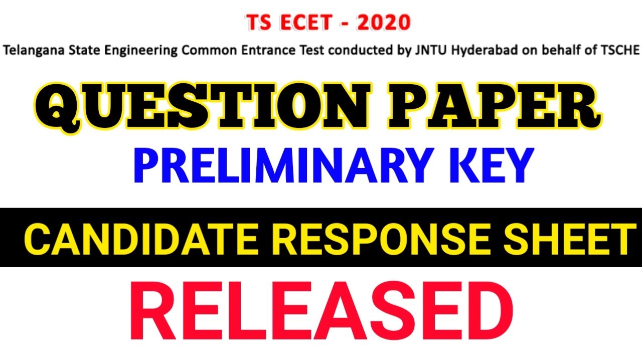 TS ECET 2020 QUESTION PAPER WITH PRELIMINARY KEY AND CANDIDATE RESPONSE ...