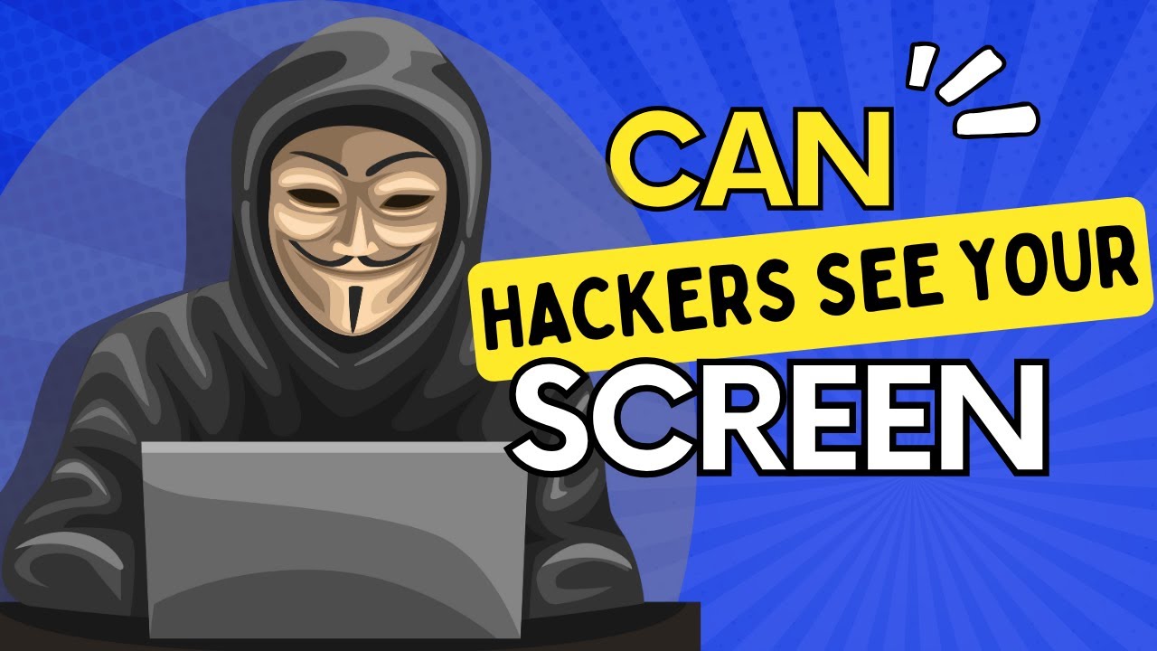 Can hackers See Your Screen? - YouTube