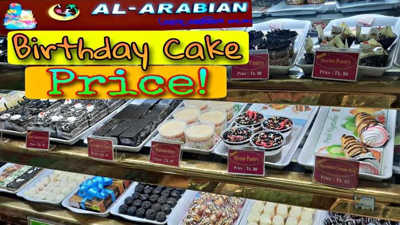 Al-Arabian Birthday Cake Price | আল আরেবিয়ান জন্মদিনের কেকের দাম ...