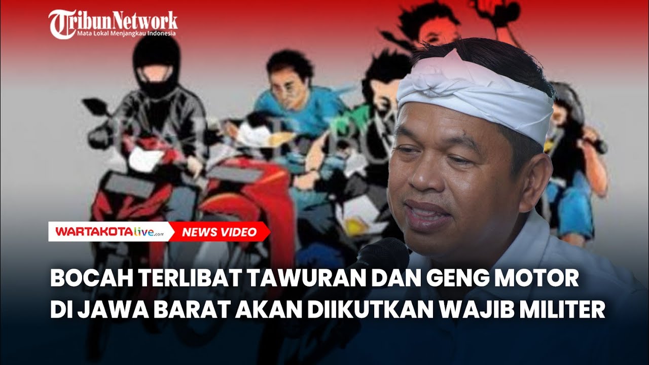 Bocah Terlibat Tawuran dan Geng Motor di Jabar Bakal Dimasukkan Wajib ...