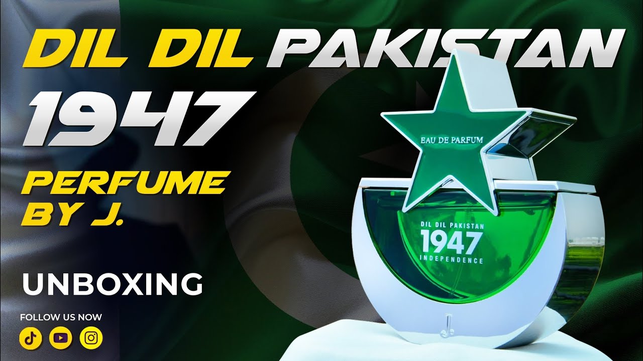 Unboxing Dil Dil Pakistan Perfume - By J. 😱 - YouTube