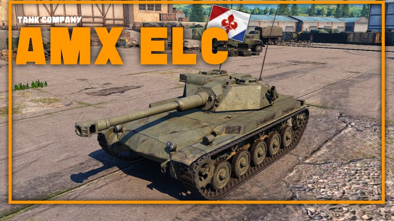 AMX ELC รถถังฝรั่งเศษลำเล็กยิงแรง;-; | Tank Company ไทย - YouTube