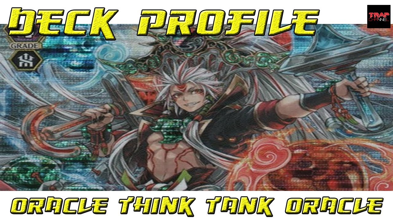 VFT Oracle Think Tank (Oracle) Deck Profile - YouTube