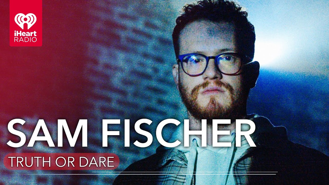 Sam Fischer Plays A Game Of Truth Or Dare! - YouTube
