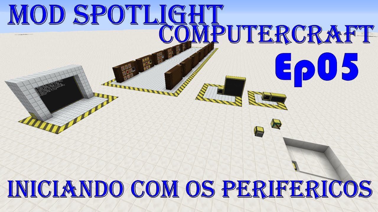 Mod Spotlight Computercraft EP05 INICIANDO COM OS PERIFERICOS - YouTube