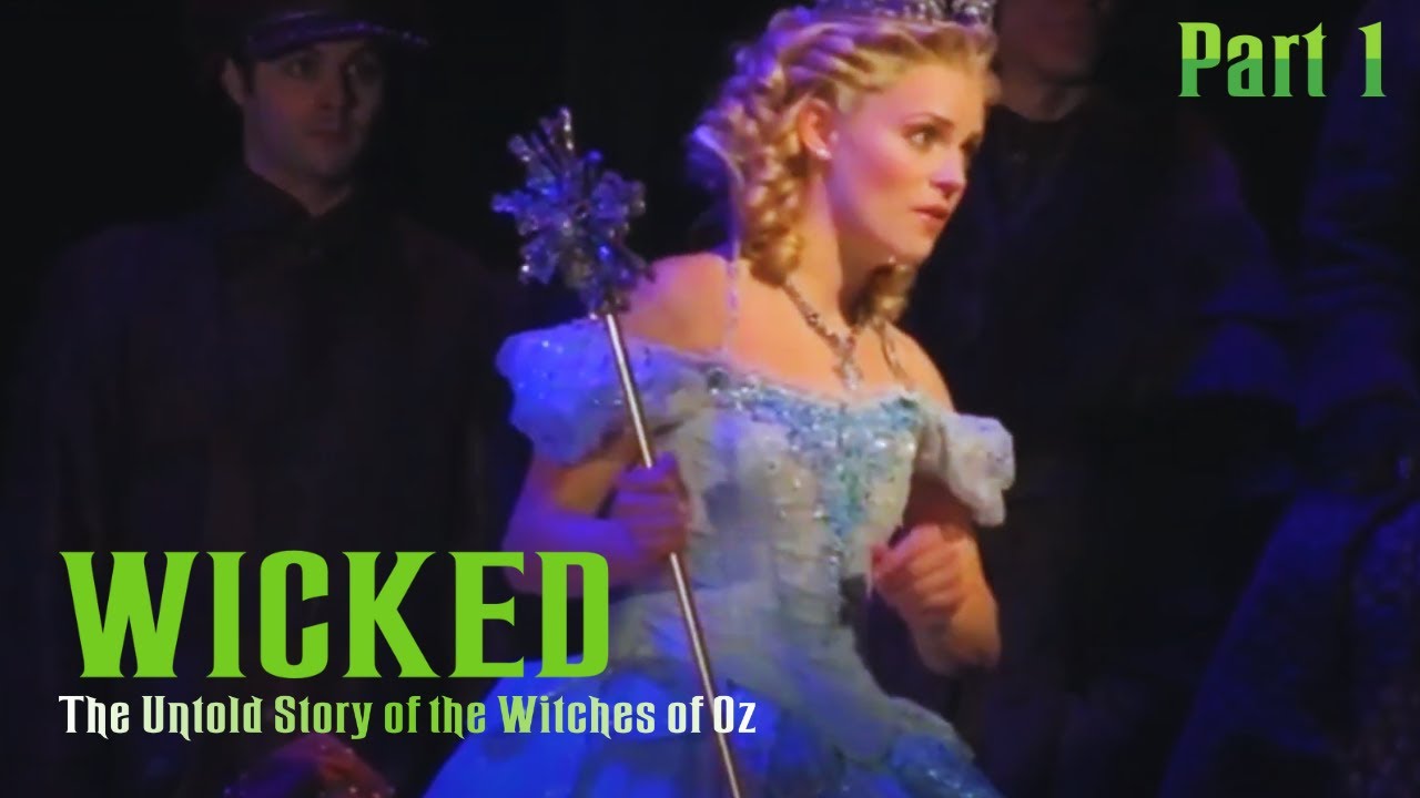 [C.C.] WICKED The Musical: The Untold Story of the Witches of Oz (1/6 ...