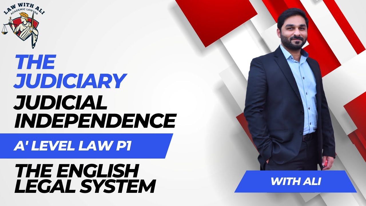The Judiciary | Judicial Independence | A level Law 9084 | The English ...