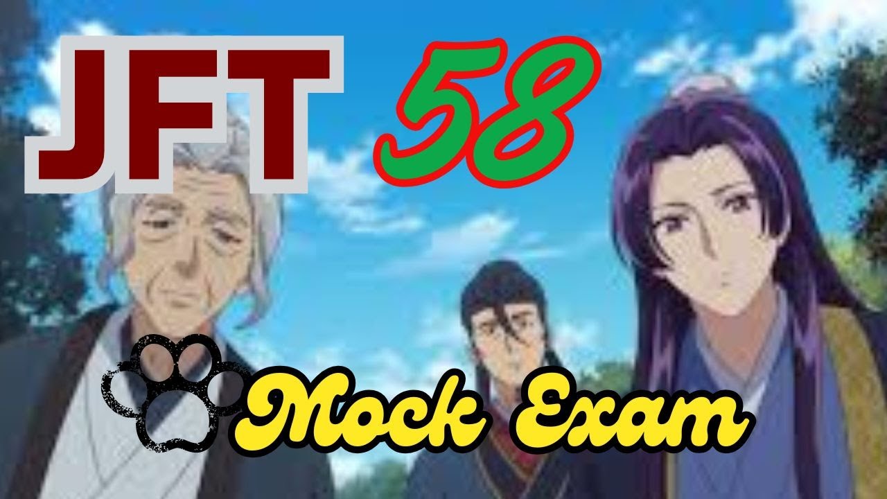 You can definitely pass the JFT 58 - YouTube