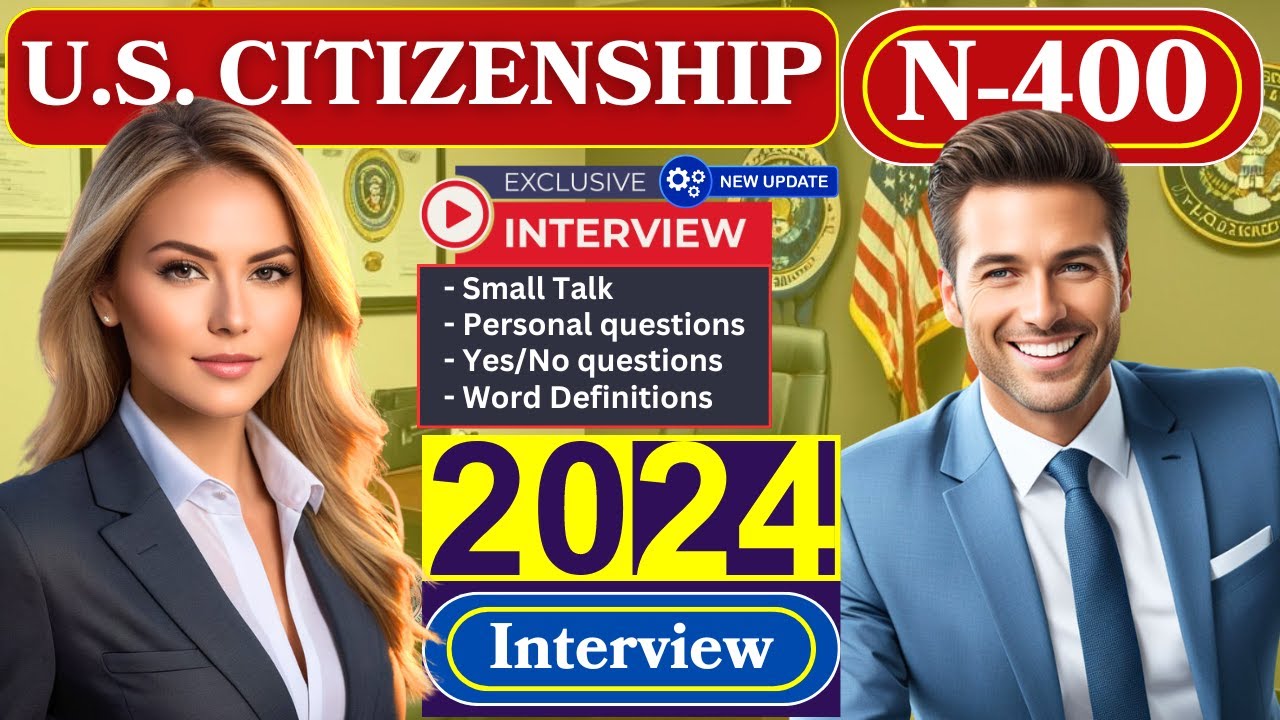 US Citizenship Interview Test 2024 [Officer asked a lot of NEW form N ...