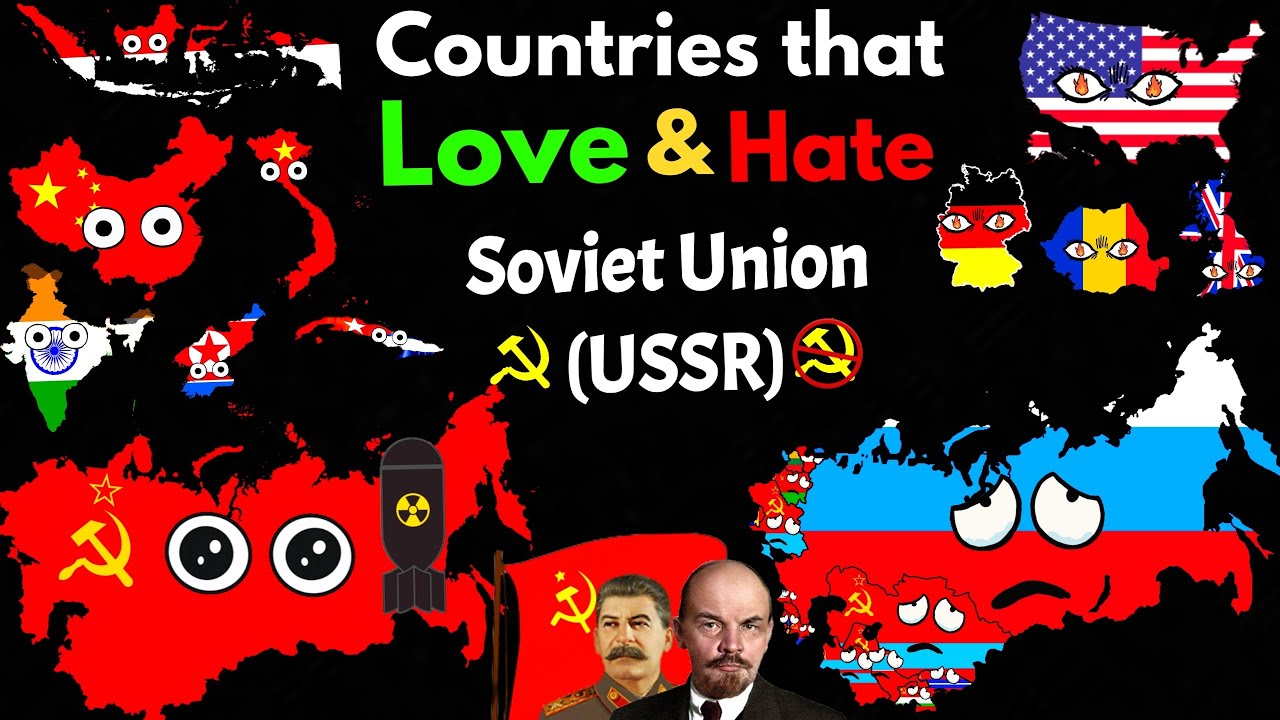 Countries That Love/Hate Soviet Union (USSR) - YouTube