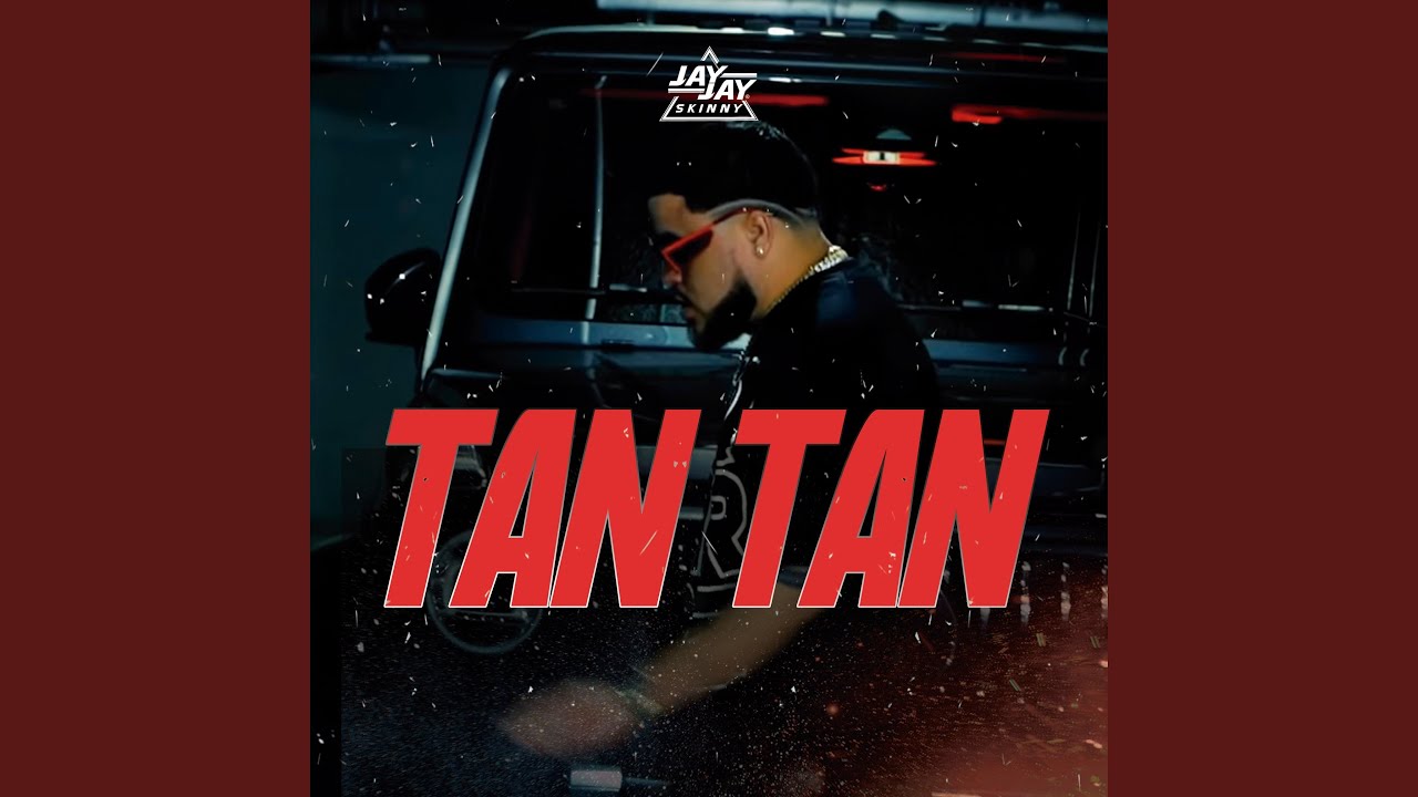 Tan Tan - YouTube