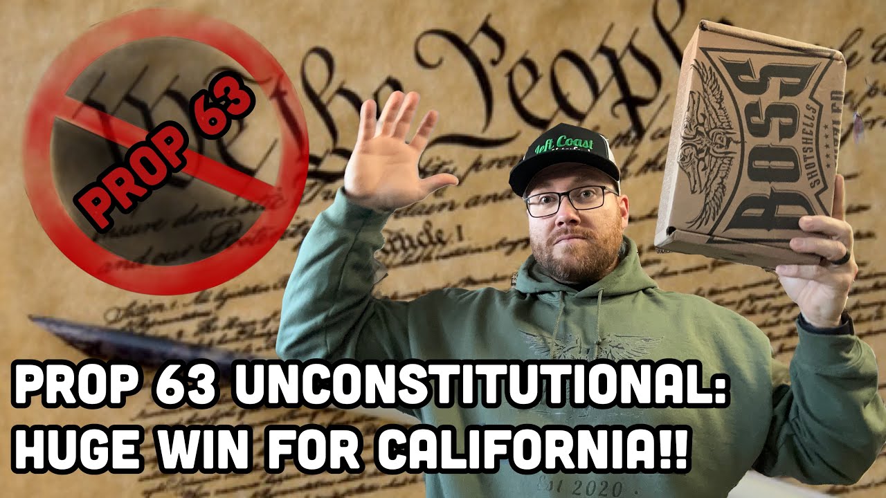 Prop 63 UNCONSTITUTIONAL: Huge Win for California - YouTube