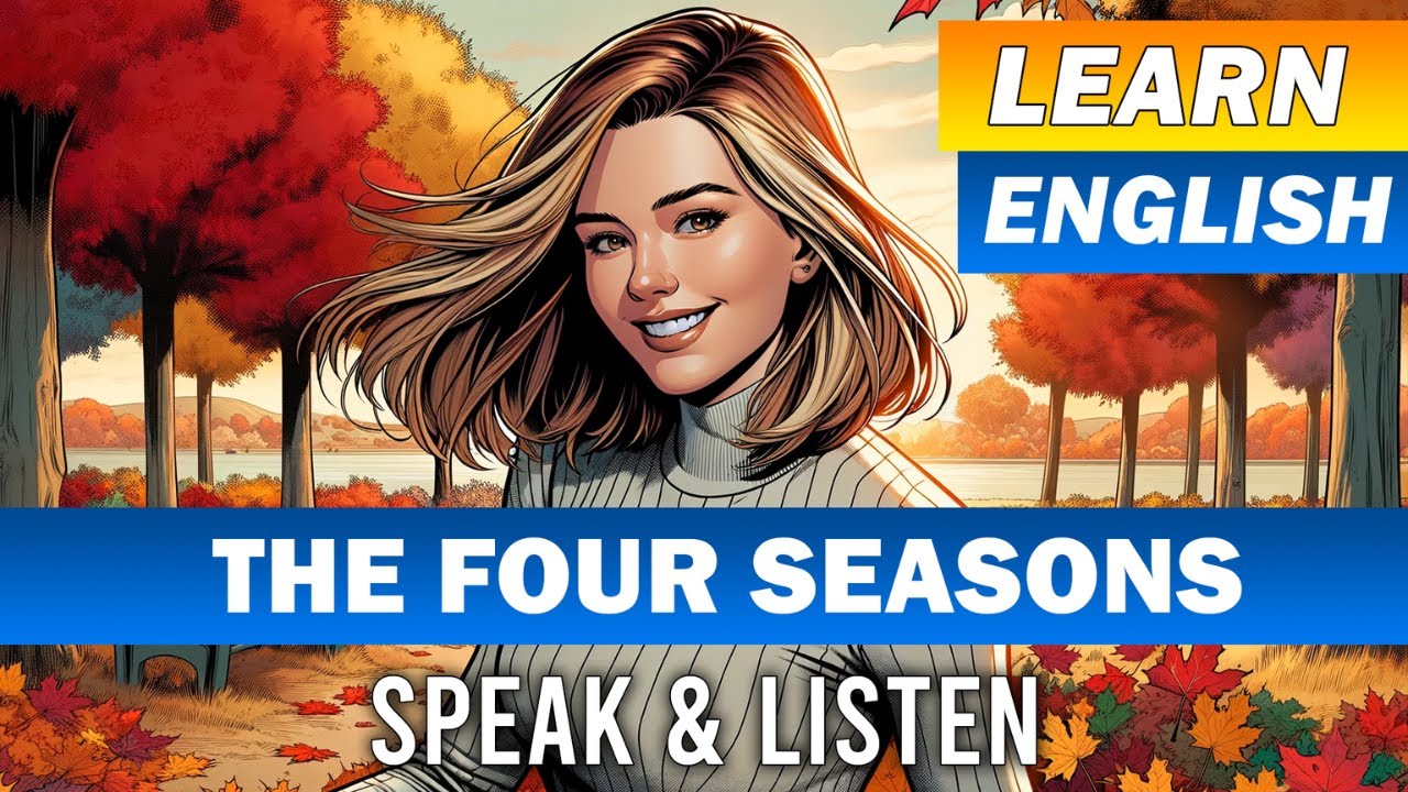 four seasons learn english throught story shadowing speaking practices ...