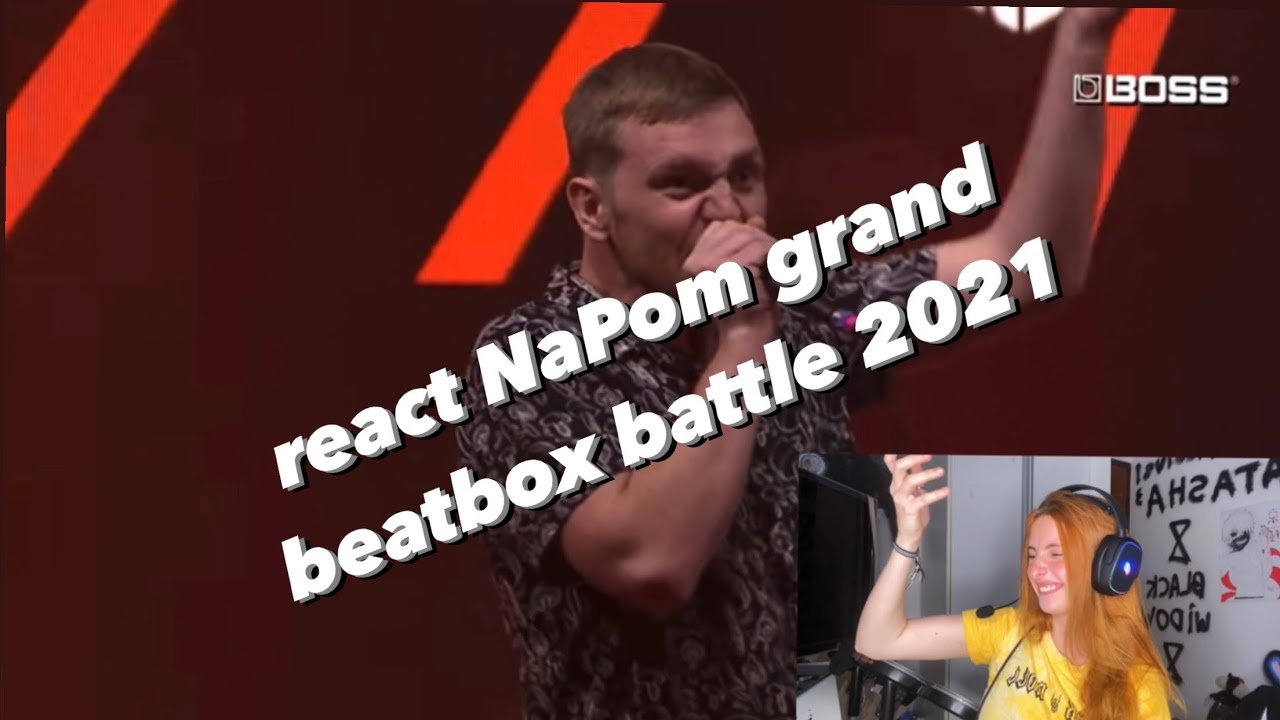 REACT NAPOM GRANDE BEATBOX BATTLE 2021 - YouTube