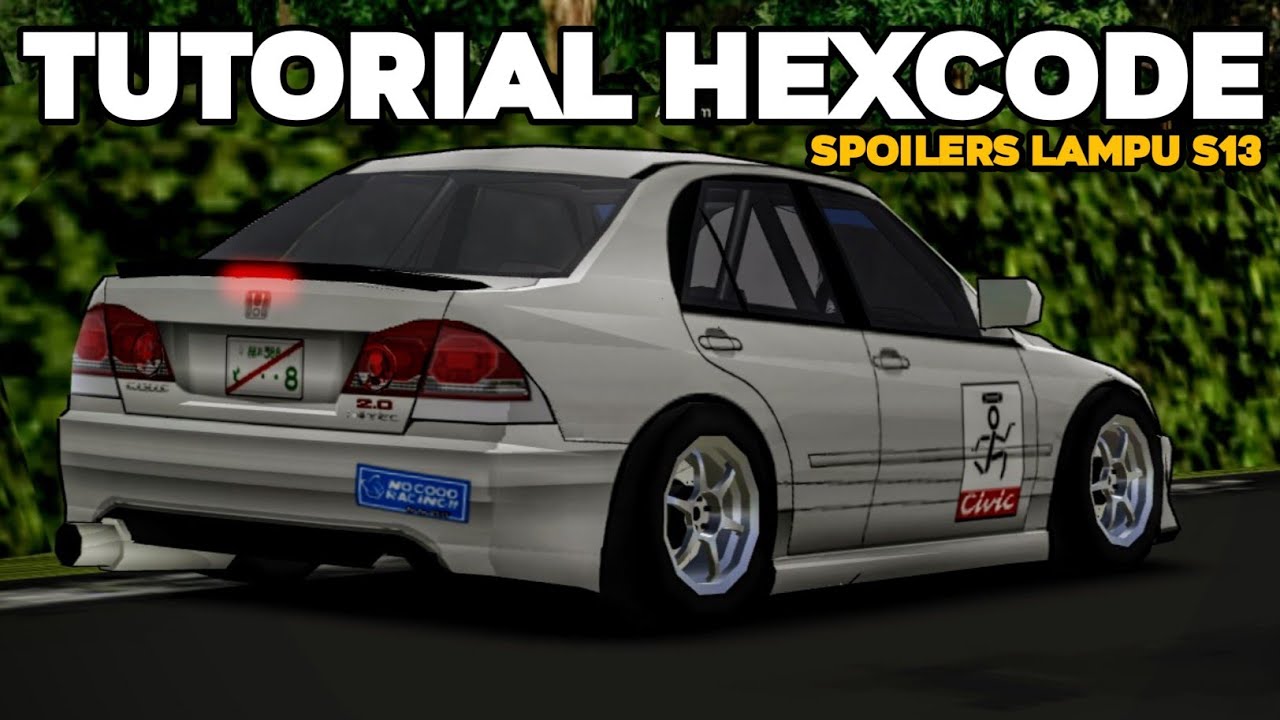 Tutorial Hexcode Spoilers & Body All Cars FR Legends | HEXCODE SPOILER S13 - YouTube