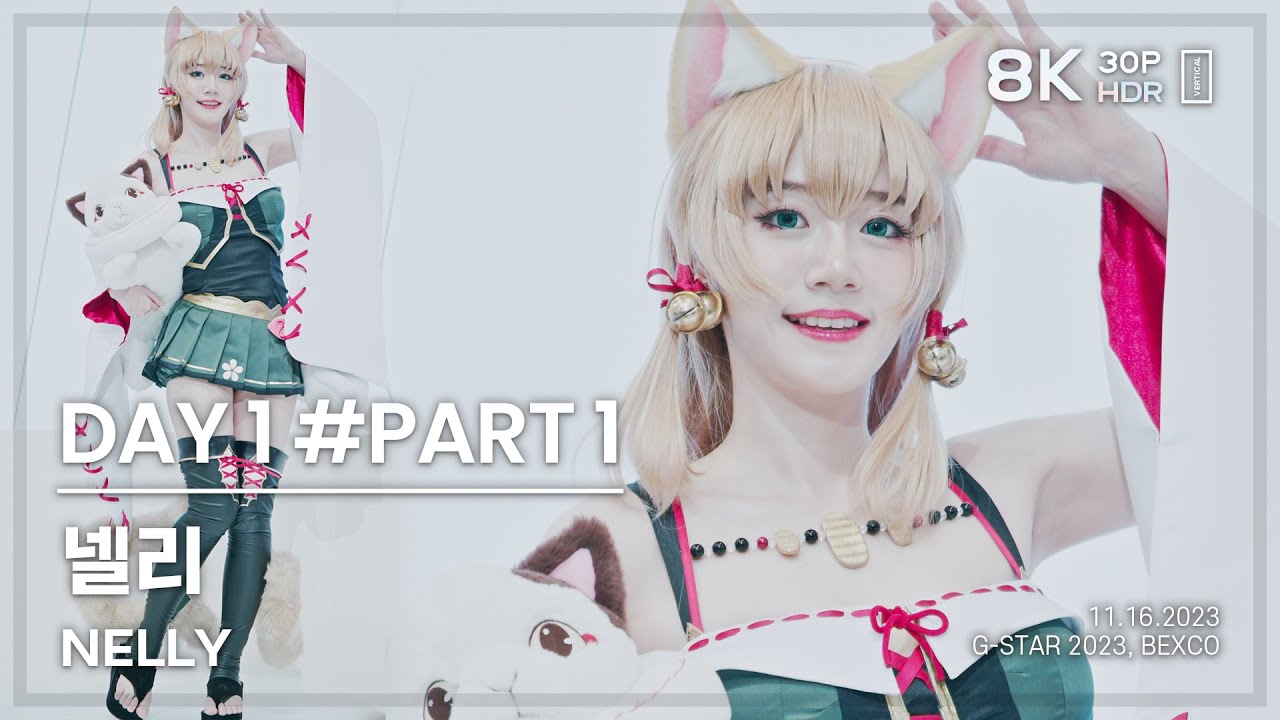 231116 모델 넬리 NELLY 네코마타 코스프레 COSPLAY DAY1 PART01 지스타 직캠 FANCAM @G-STAR ...