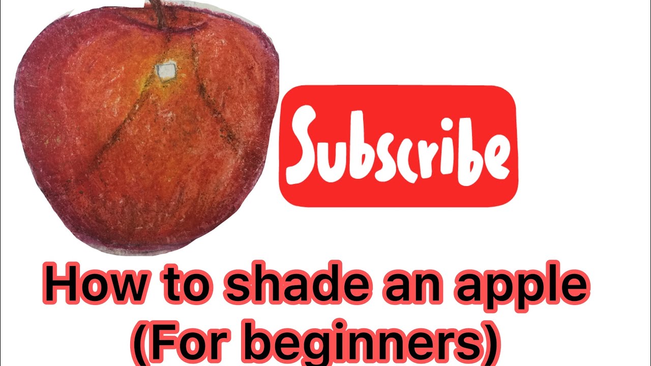 How to shade an apple for beginners - YouTube