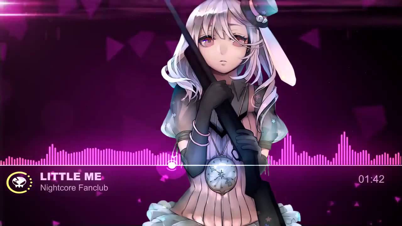 nightcore ★ Little Me - YouTube