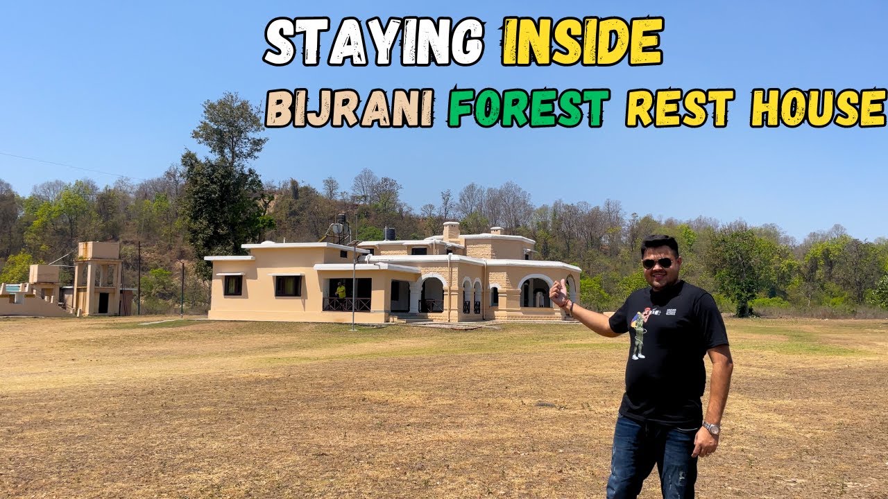 Bijrani Forest Rest House Complete Tour - Safety, Room, Food | Jim ...