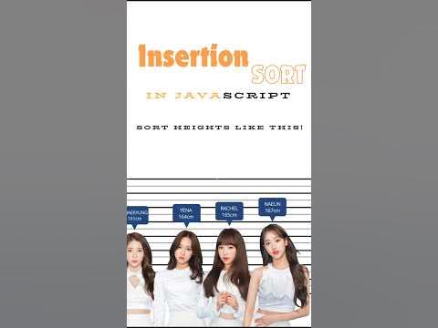 Insertion Sort Algorithm | JavaScript Coding | DSA #shorts #javascript ...