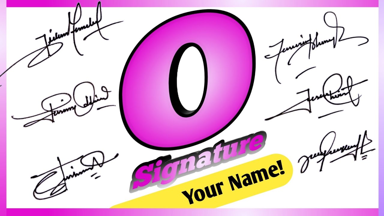 O Name Signature। Best signature O Alphabet। Signatue Creator - YouTube