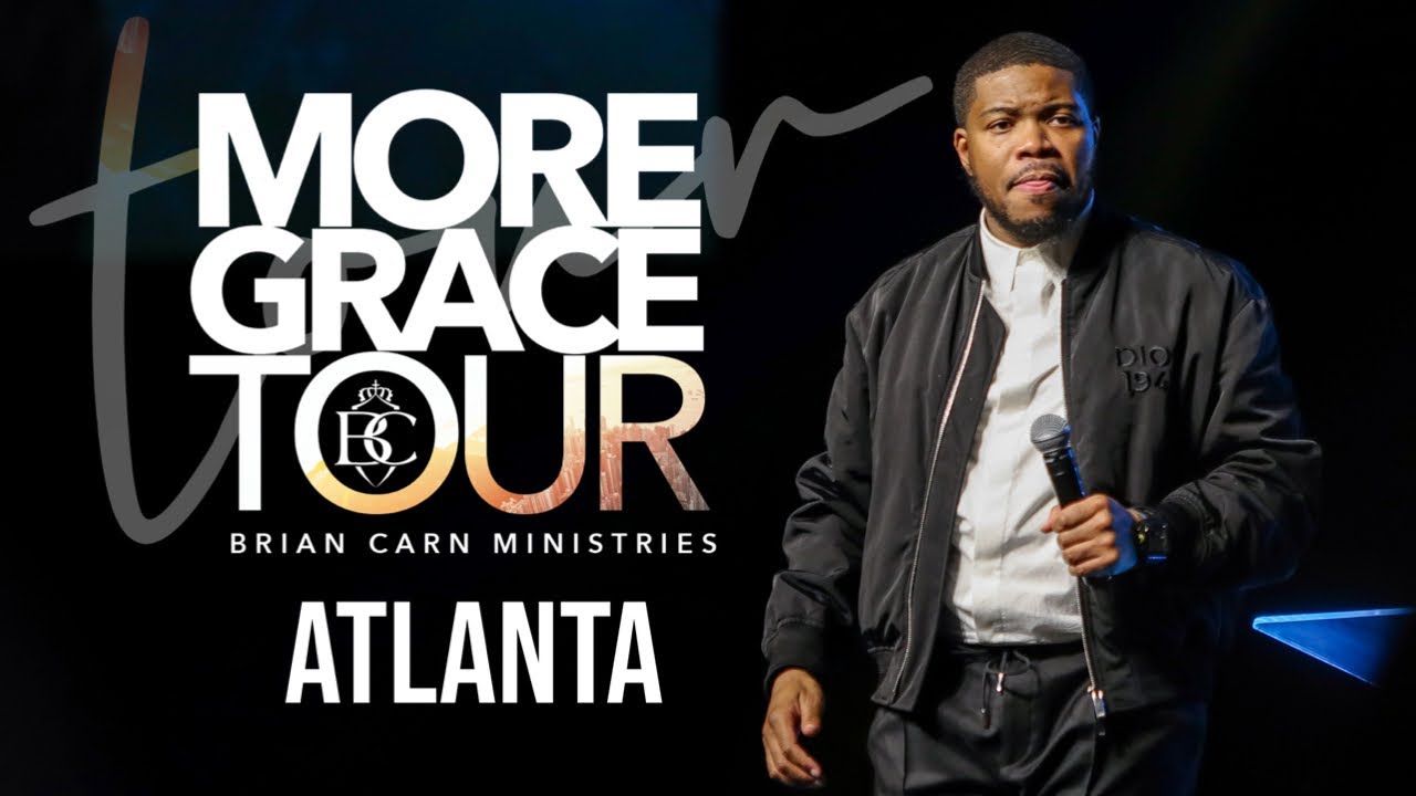 More Grace Tour Atlanta - Prophet Brian Carn | April 12, 2024 - YouTube