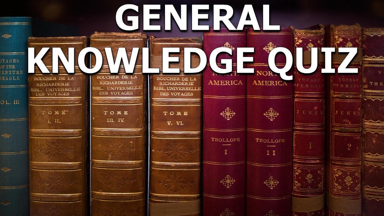 General Knowledge Trivia Quiz YouTube General Knowledge Trivia Quiz YouTube