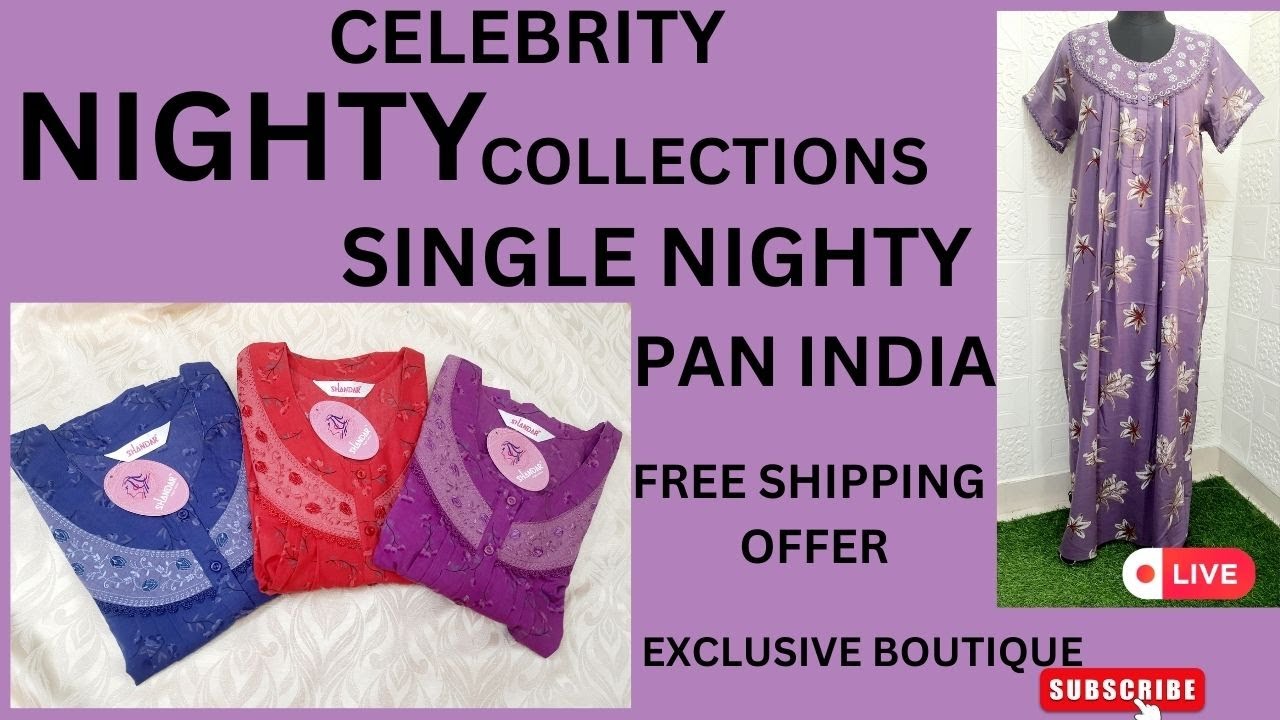 Celebrity Nighty Collections │Exclusive Boutique│Whatsapp:+91 ...