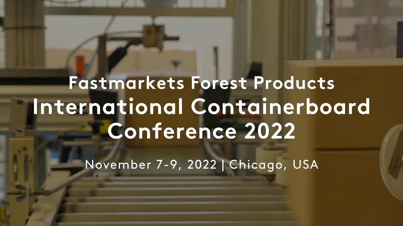 What's on at Fastmarkets Forest Products International Containerboard ...