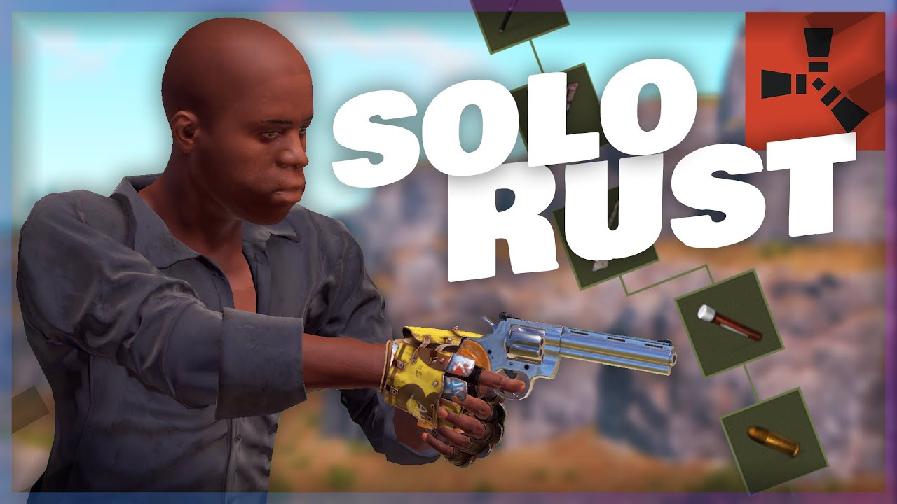 Rust - A Solo's Journey - YouTube