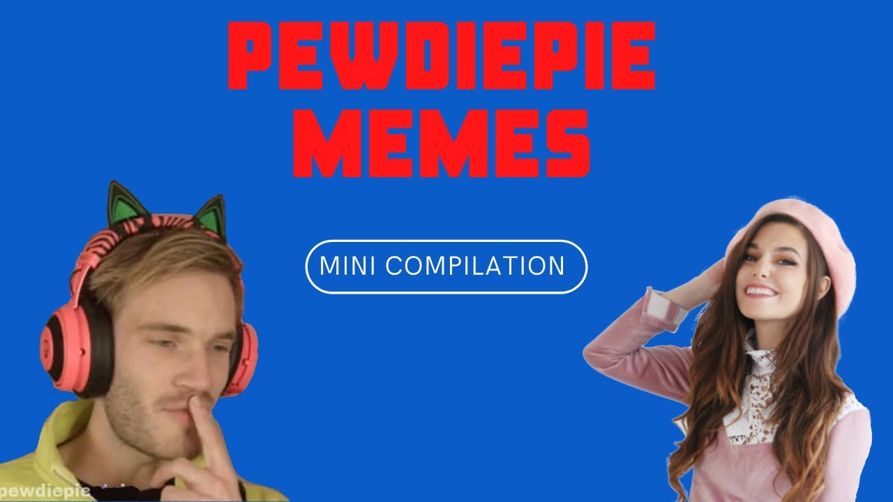 PEWDIEPIE - Mini Meme Compilation - YouTube