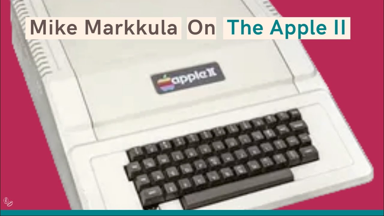 Mike Markkula On Apple II's Brilliance - YouTube