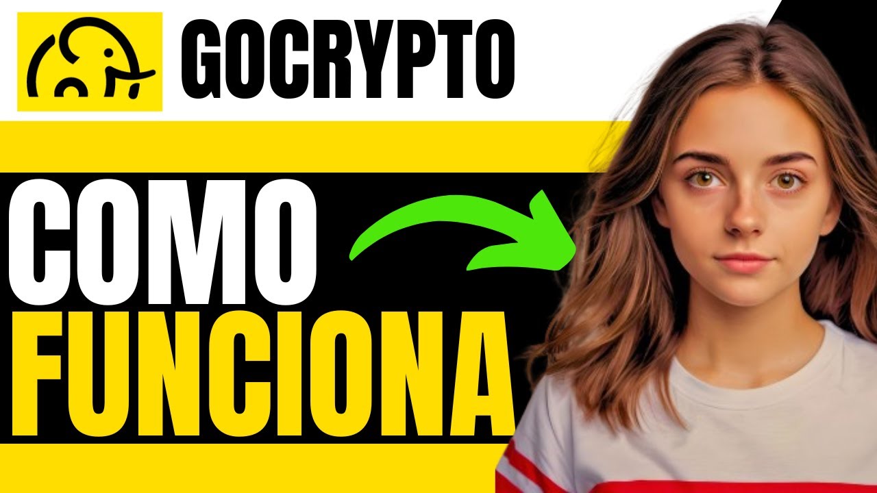 Gocrypto CÓMO funciona | (Guia Completa 2025) - YouTube