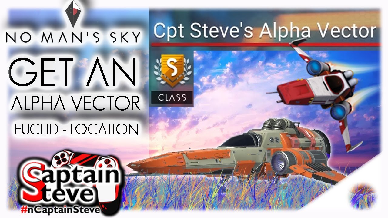 Get An Alpha Vector Fighter Ship Euclid Location Captain Steve No Man's ...