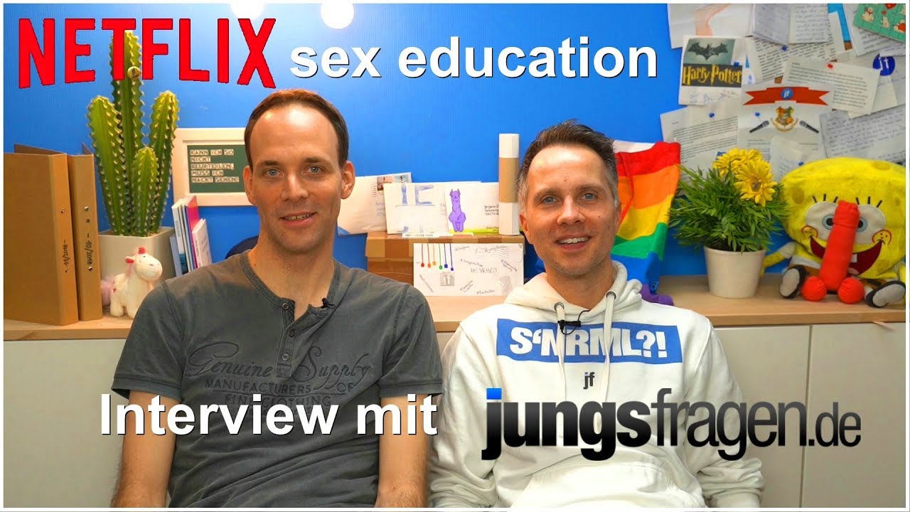 Interview Mit Jungsfragen Sex Education Netflix Aufklärung Als