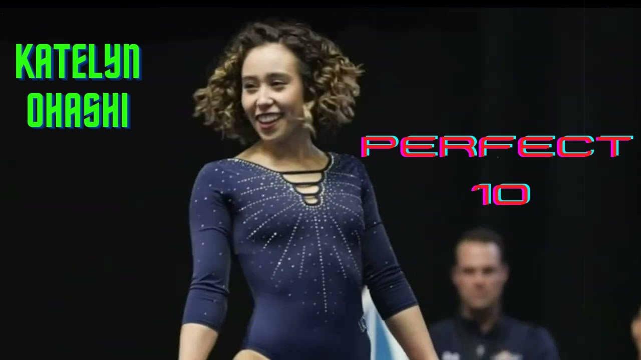 Katelyn Ohashi - Floor Exercise 10.0 Perfect 10 routine . - YouTube