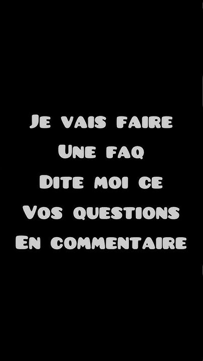 Je vais faire une faq - YouTube