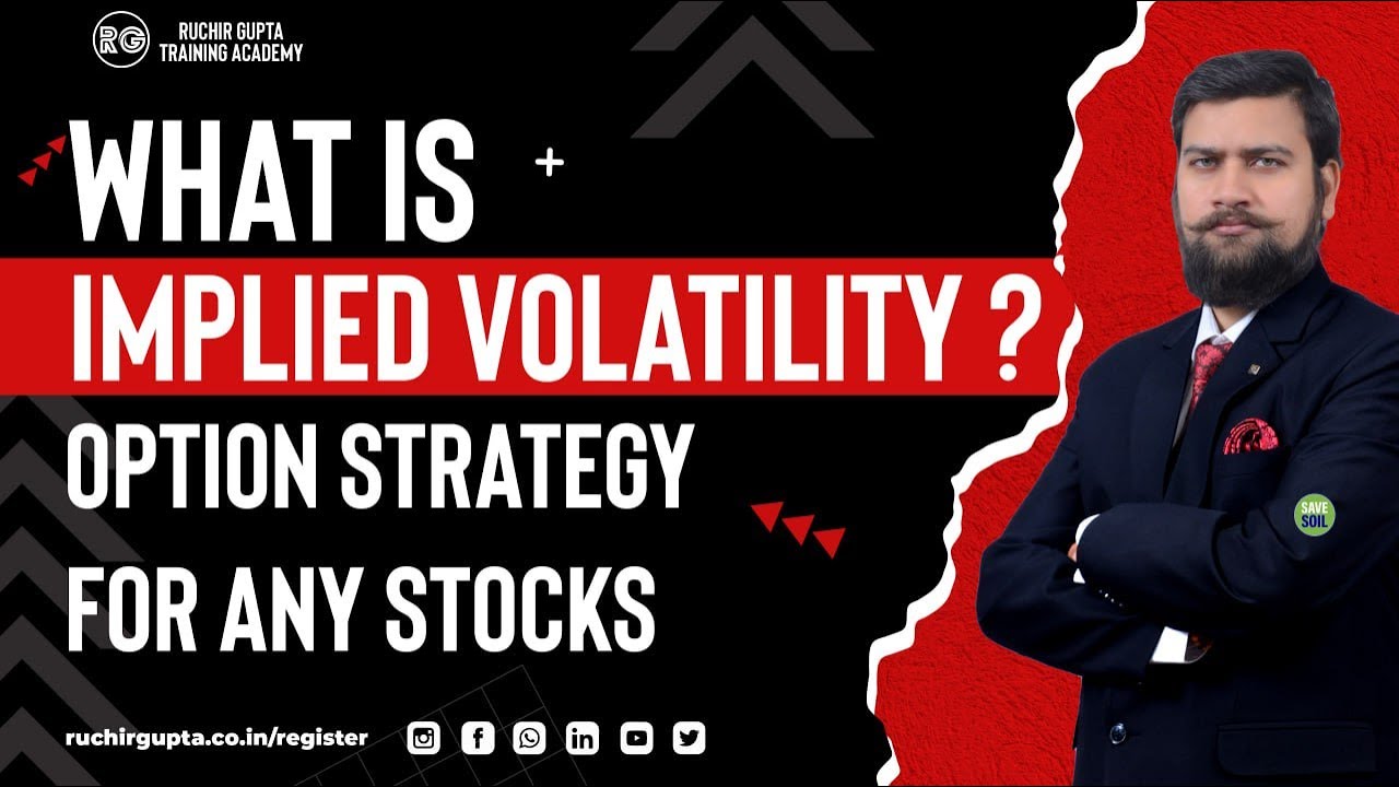 What Is Implied Volatility ? Implied Volatility Option Strategy | Learn Option Trading - YouTube