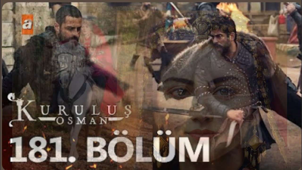 Kurulus Osman Episode 181 Trailer 3 || Kurulus Osman 181 Bolum 3 fragmani || Bala Hatun death ...