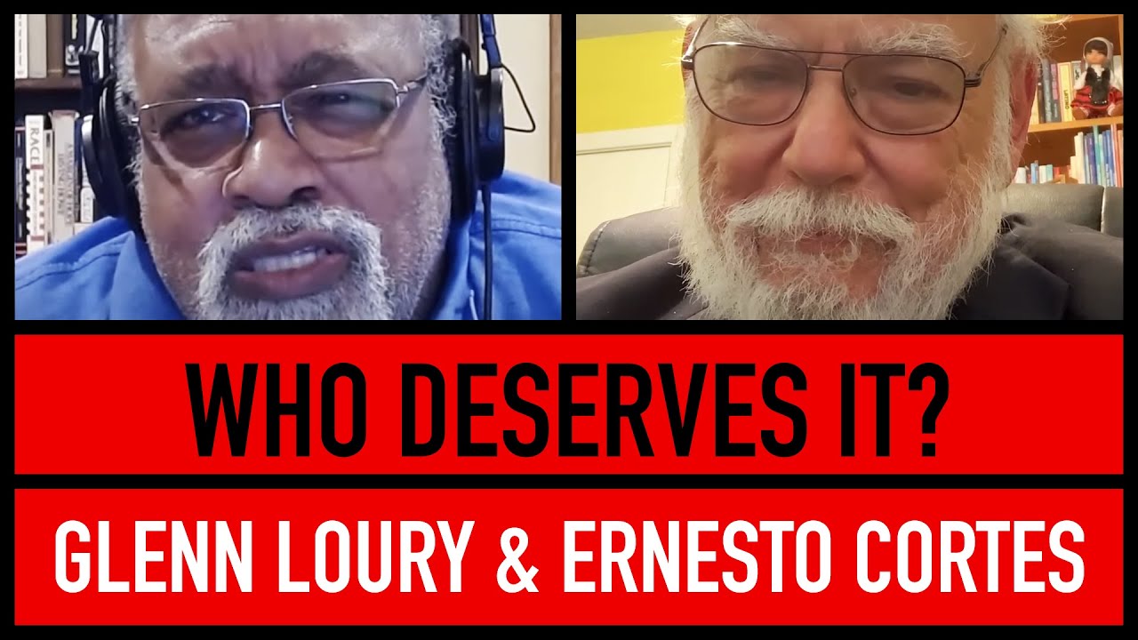 The Merits of Meritocracy | Glenn Loury & Ernesto Cortes | The Glenn ...