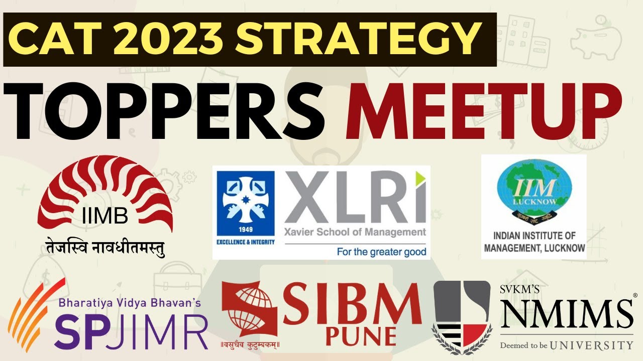 Interaction with Toppers | CAT MBA strategy with toppers, IIM B, IIM L ...