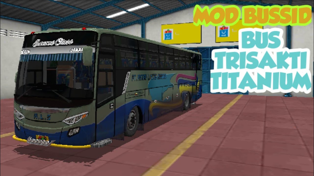 MOD BUSSID TERBARU Mod bus Trisakti - YouTube