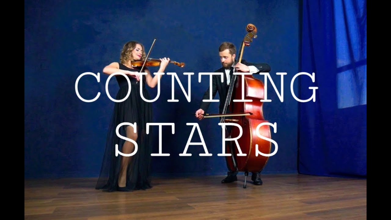 One Republic - COUNTING STARS (violin & double bass cover) - YouTube