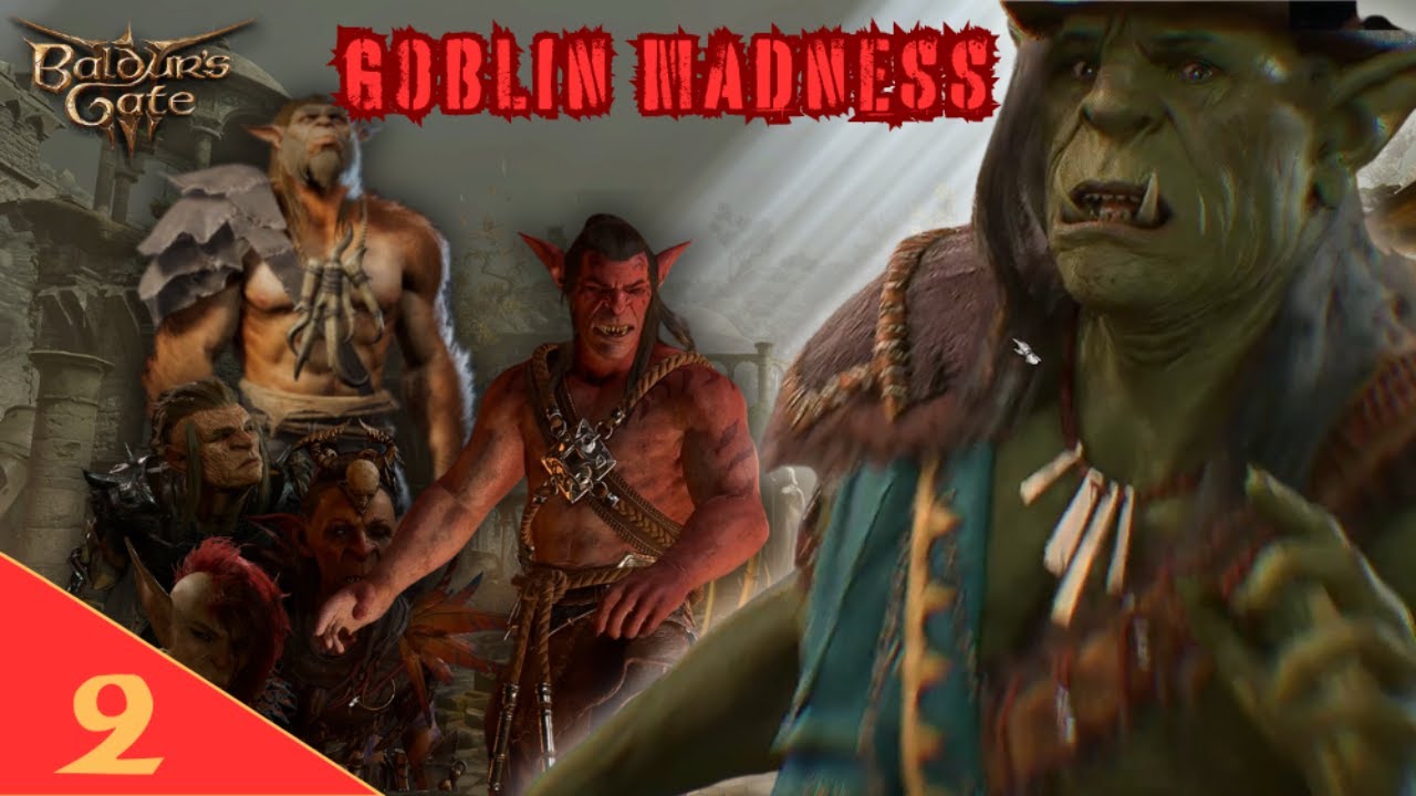 GOBLIN MADNESS | Baldur's gate 3 #2 - YouTube